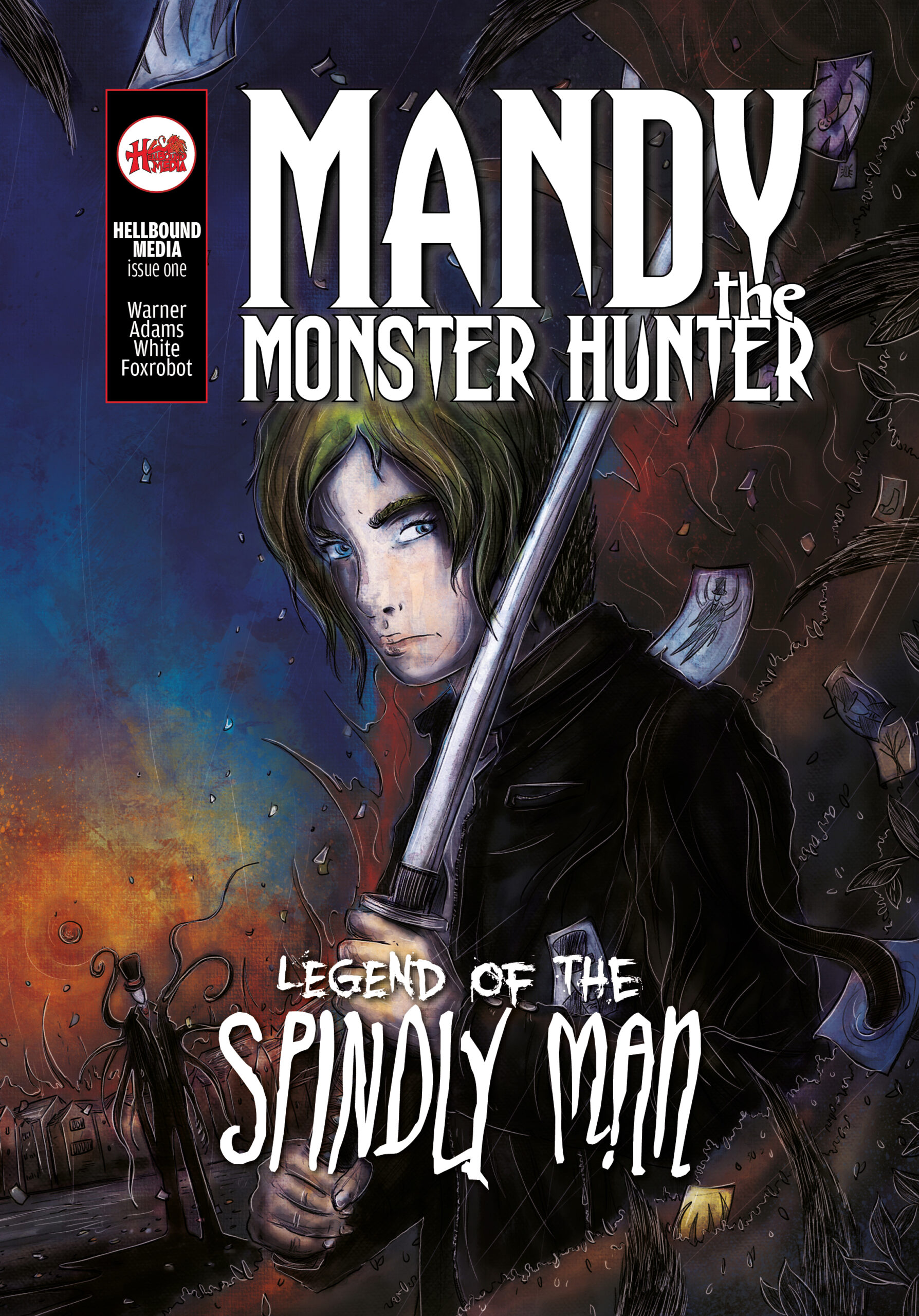 Mandy the Monster Hunter: The Legend of the Spindly Man #1 | Hellbound ...